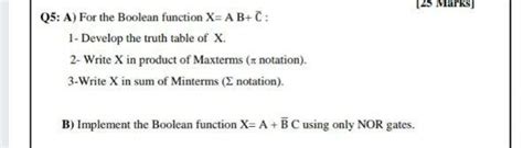 Solved 125 Marks Q5 A For The Boolean Function X A B C