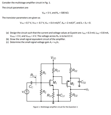 Solved Consider The Multistage Amplifier Circuit In Fig 1