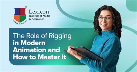 Role Of Rigging In Modern Animation Lexicon Ima