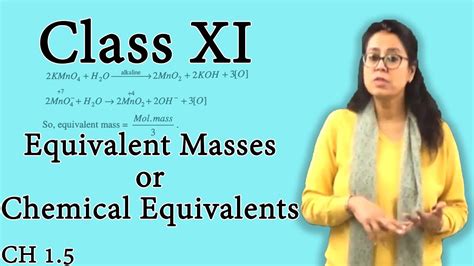 Equivalent Masses Or Chemical Equivalents Xi 1 05 Some Basic Concepts