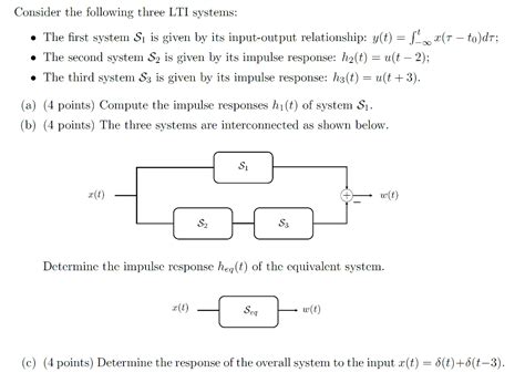 Solved Consider The Following Three LTI Systems The First Chegg Com