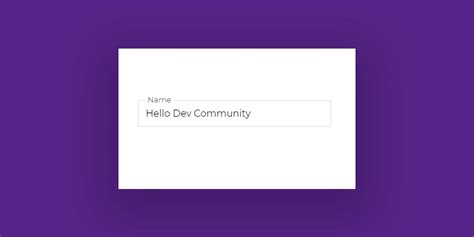 Create Float Labels With Few Lines Of Css Only Dev Community