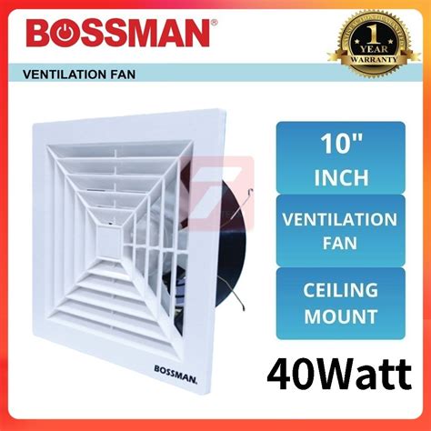 Bossman Ceiling Ventilating Fan 8 And 10 L Ceiling Mount Ventilating Fan Kipas Ekzos L Bathroom