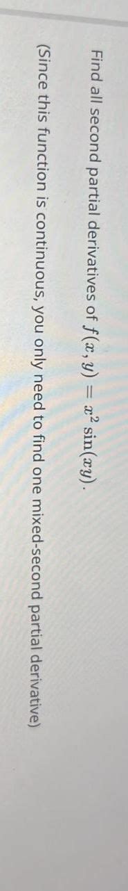 Find All Second Partial Derivatives Of