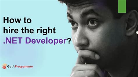 How To Hire A Dot Net Developer Ppt