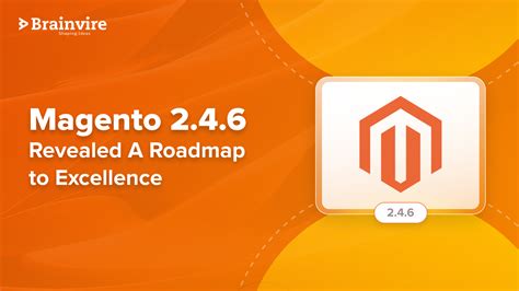How Can New Features Of Magento 2 4 6 Boost Ecommerce Website