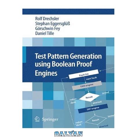 دانلود کتاب Test Pattern Generation Using Boolean Proof Engines بلیان
