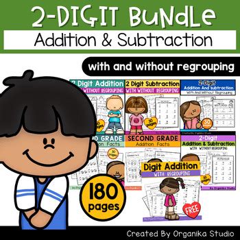 Digit Addition And Subtraction With And Without Regrouping Bundle Pages