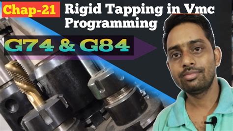 Vmc Programming Ii Rigid Tapping In Vmc G84tappingfanuc Control Youtube