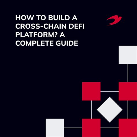 Cross Chain Defi Platform Development Guide Ideasoft