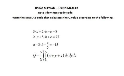 solved using matlab g matlab note dont use ready