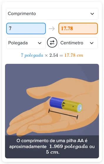 Qual é A Medida De 7 Polegadas Em Cm Etapas And Exemplos Ck 12