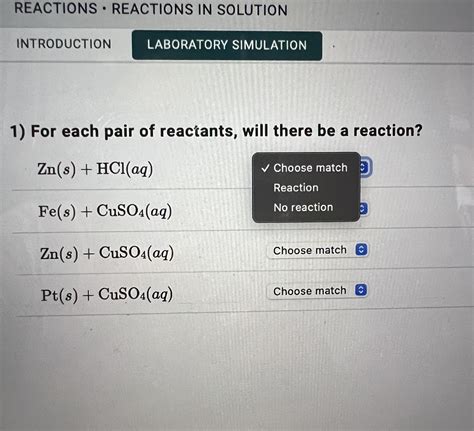 Solved 1 For Each Pair Of Reactants Will There Be A Chegg Com