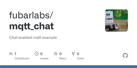 GitHub Fubarlabs Mqtt Chat Chat Enabled Mqtt Example