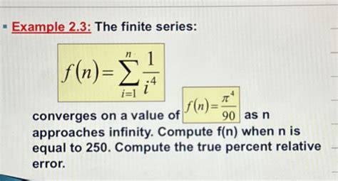 Solved Example 23 The Finite Seriesconverges On A Value
