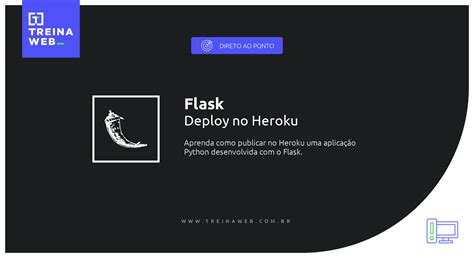 Direto Ao Ponto Flask Deploy No Heroku Treinaweb