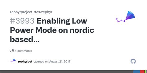 Enabling Low Power Mode On Nordic Based Platformsnrf5251 · Issue