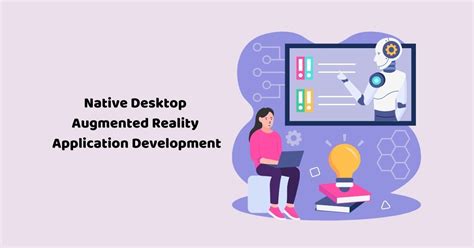 Native Desktop Augmented Reality Application Development Appilian