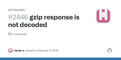 Gzip Response Is Not Decoded · Issue 2446 · Psfrequests · Github