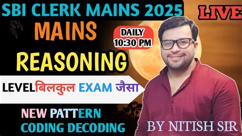 New Pattern Coding Decoding Sbi Clerk Mains Exam 2025 Reasoning