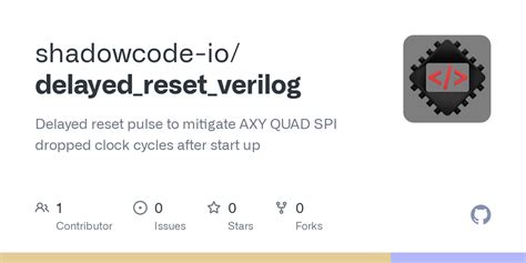 Github Shadowcode Iodelayedresetverilog Delayed Reset Pulse To