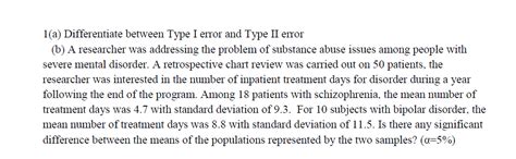[solved] 1 a differentiate between type i error and type