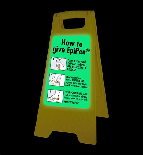 Glow In The Dark Yellow A Frame How To Give Epipen New Signs