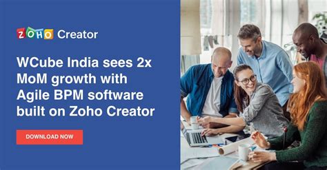 wcube india s custom agile bpm software zoho creator