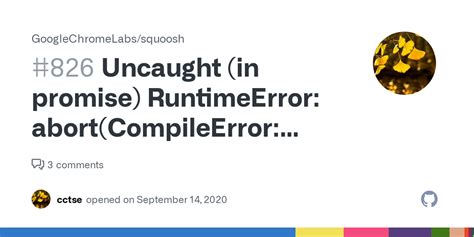 Uncaught In Promise Runtimeerror Abortcompileerror Webassembly