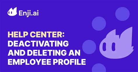 Deactivatingdeleting Employee Profiles In Enji Complete Guide