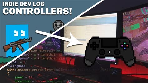 Indie Game Devlog Controller Support Youtube Indie Game Devlog Controller Support Youtube
