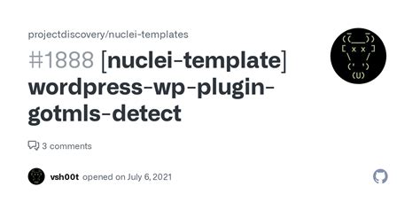 Nuclei Template Wordpress Wp Plugin Gotmls Detect · Issue 1888