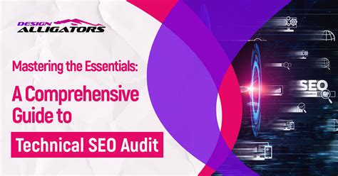 A Comprehensive Guide To Technical Seo Audit