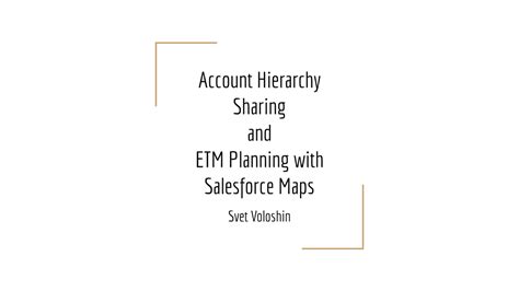 Account Hierarchy Sharing And Etm Planning With Salesforce Maps Lucid Cta
