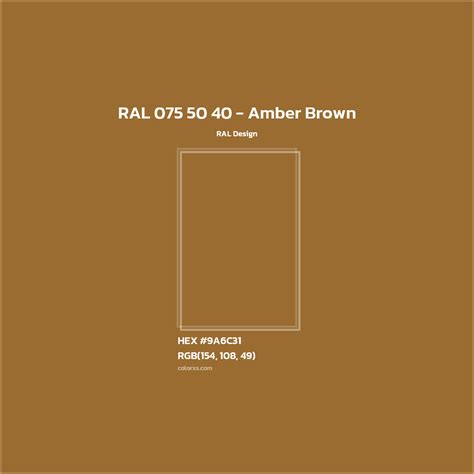 About Ral 075 50 40 Amber Brown Color Color Codes Similar Colors