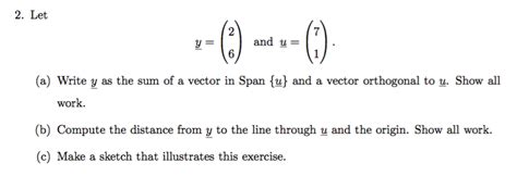 solved let y 2 6 and u 7 1 write y as the sum of a