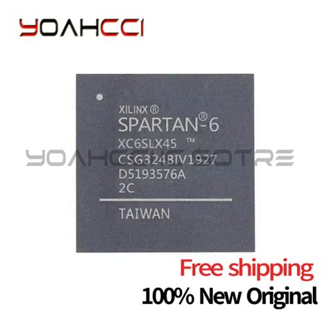 1 10piece 100 NEW Original XC6SLX45 2CSG324C Package BGA324 Free Shipping