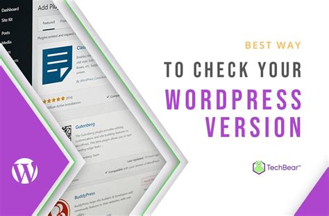 Best Way To Check Your Wordpress Version Techbear