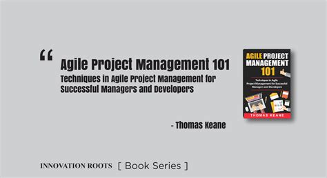 Agile Project Management 101 Book Series Innovation Roots