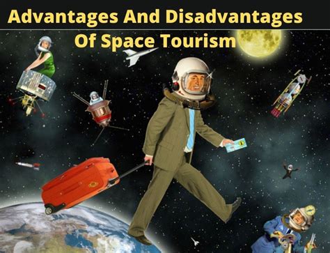 Advantages And Disadvantages Of Space Tourism Hubpages