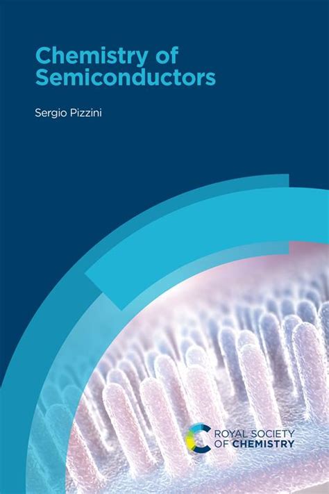 Chemistry Of Semiconductor Impurity Processing Chemistry Of