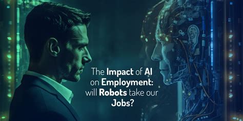 The Impact Of Ai On Employment Will Robots Take Our Jobs Yvi