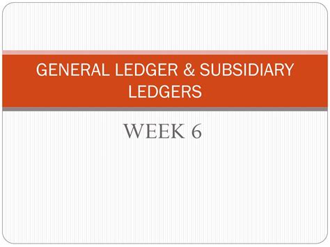 PPT GENERAL LEDGER SUBSIDIARY LEDGERS PowerPoint Presentation ID 2789601