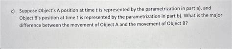 solved graph a parametrized curve and determine its