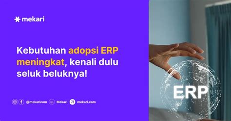 Sistem Erp Pengertian Cara Kerja Jenis Dan Manfaatnya