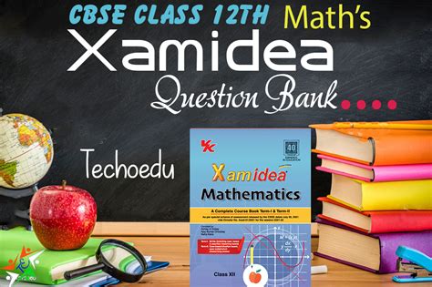 Class 12 Xam Idea Mathematics Question Bankterm 1 Techoedu