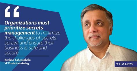 Thales Cloud Security On Linkedin Secrets Accessmanagement Authentication