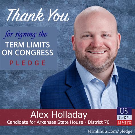 Alex Holladay Pledges To Support Congressional Term Limits U S Term Limits