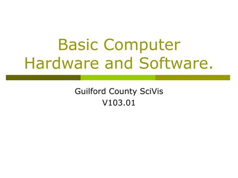 Basic Computer Hardwareandsoftware Ppt Operating Systems Computer Software And Applications
