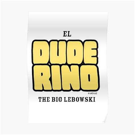 The Big Lebowski Duderino Funny Movie Premium Matte Vertical Poster Sold By Blimp Gerri